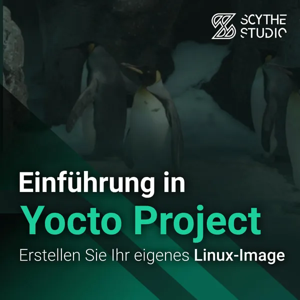 Yocto Linux – Erstellen Sie Ihre eigene Embedded-Linux-Distribution - Somco Software